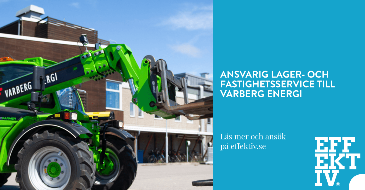 Ansvarig Lager- och fastighetsservice till Varberg Energi | Effektiv - för vinnare i arbetslivet
