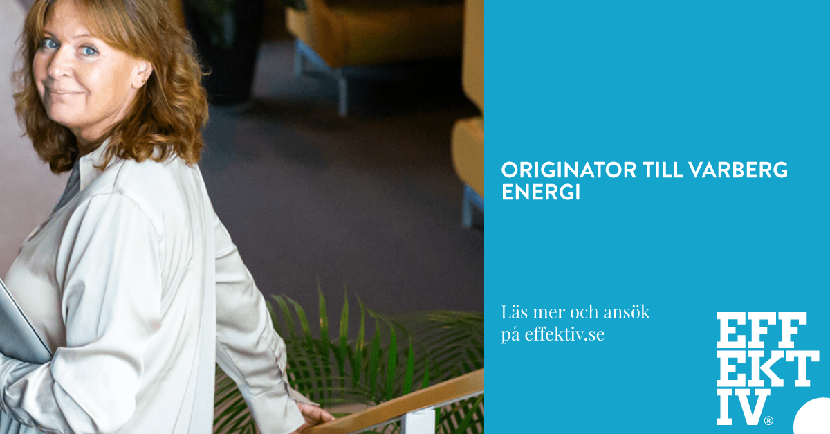 Originator till Varberg Energi | Effektiv - för vinnare i arbetslivet