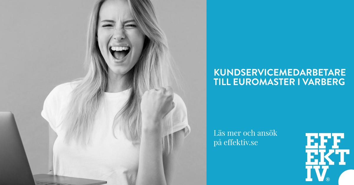 Kundservicemedarbetare till Euromaster i Varberg | Effektiv - för vinnare i arbetslivet